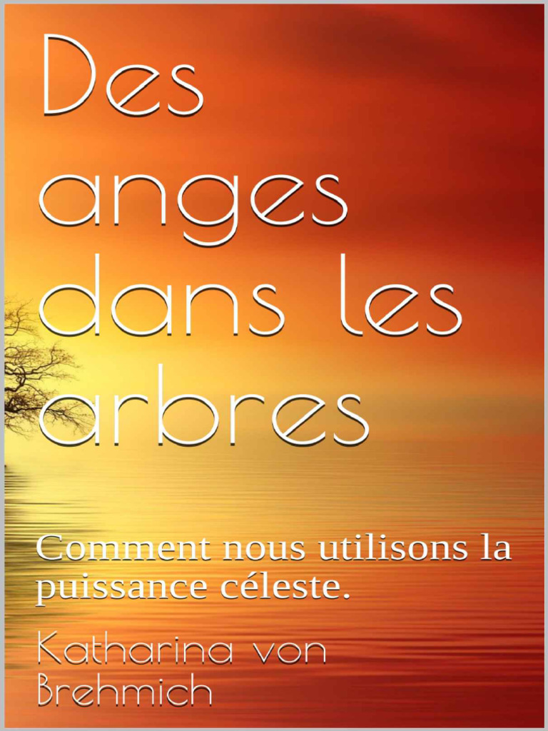 Des Anges Dans Les Arbres - Comm - Katharina Von Brehmich | PDF