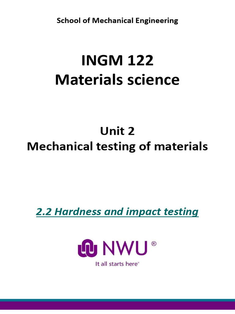 INGM 122 Materials Science: Unit 2 Mechanical Testing of Materials | PDF