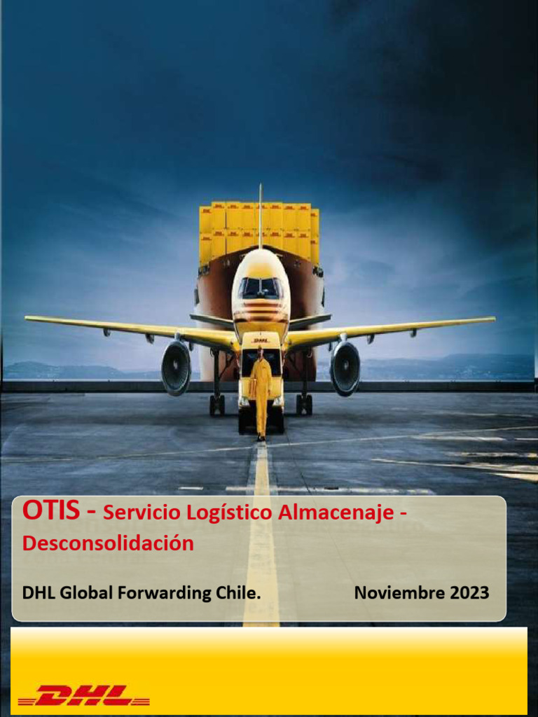 Propuesta DHL - Almacenaje Desconsolidacion OTIS | PDF