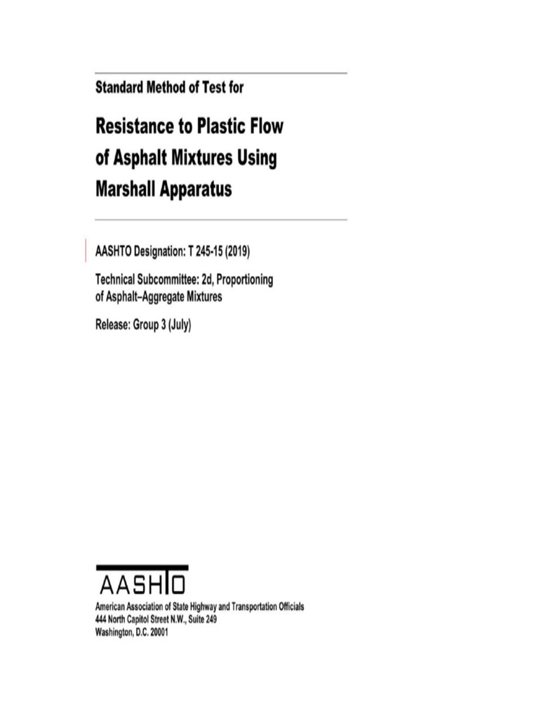 AASHTO T 245-15 (2019) - Resistance To Flow of Asphalt Mixtures | PDF