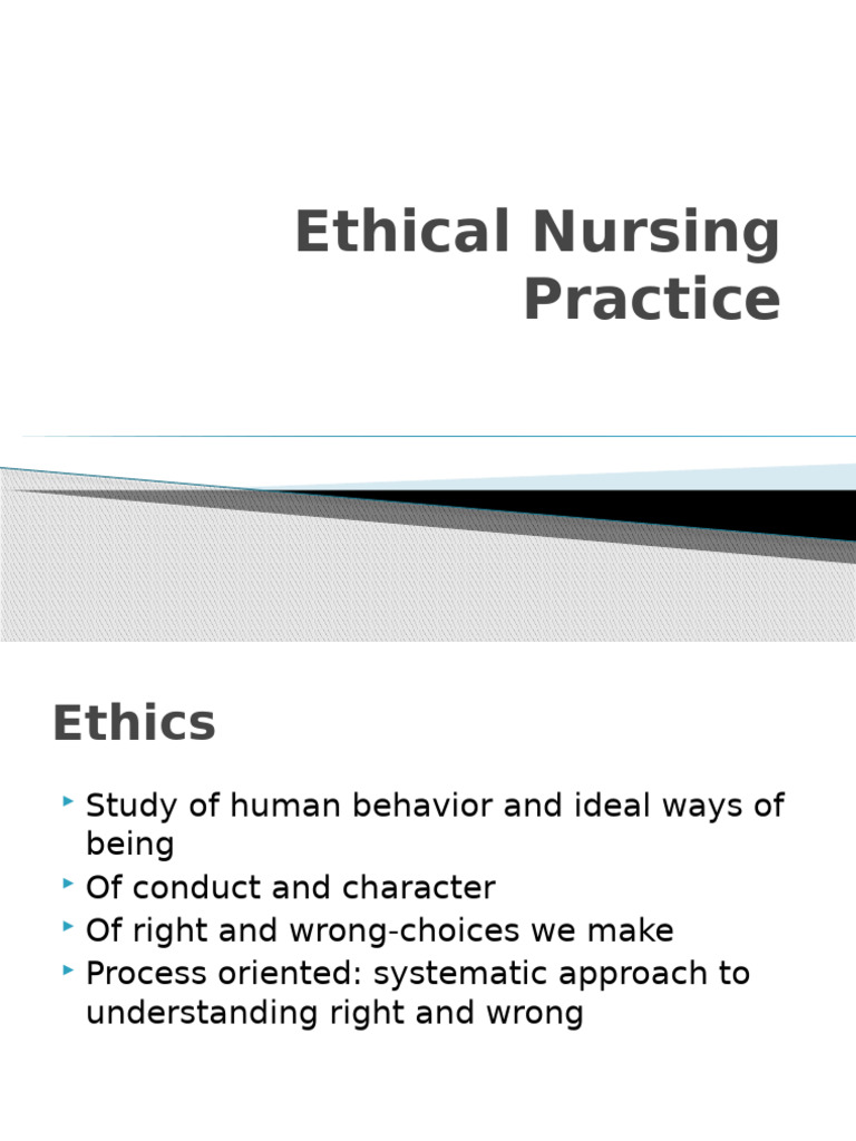 Ethical Nursing Practice | PDF