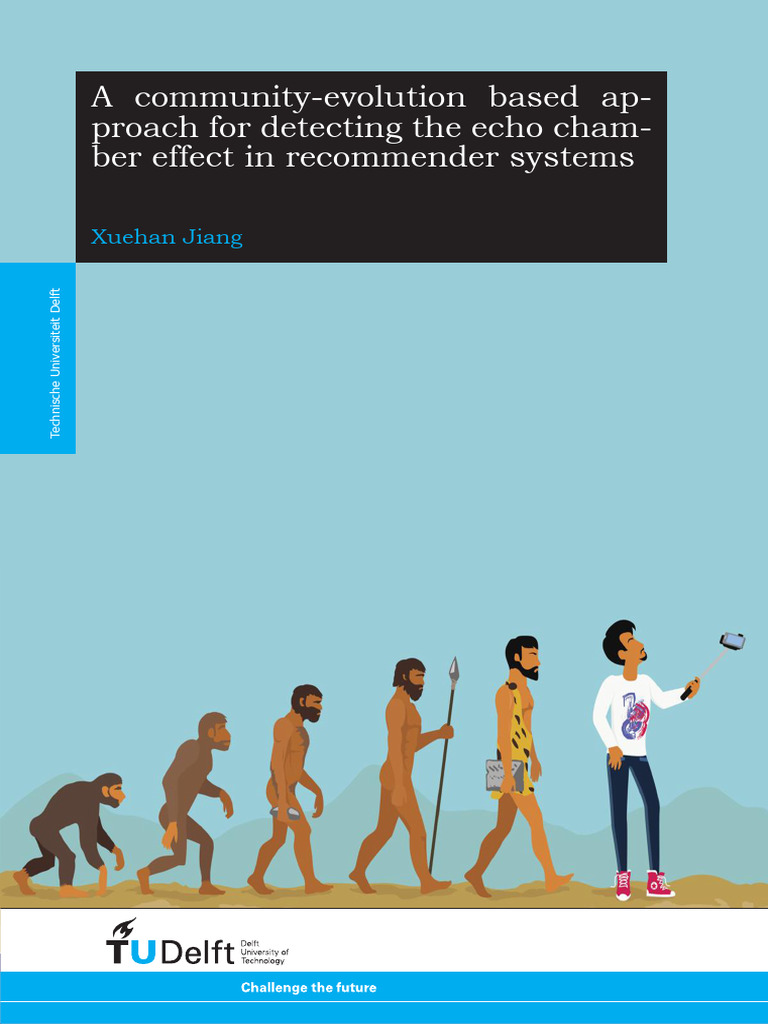 A Community Evolution Based Approach For Detecting The Echo Chamber ... A Community Evolution Based Approach For Detecting The Echo Chamber ...