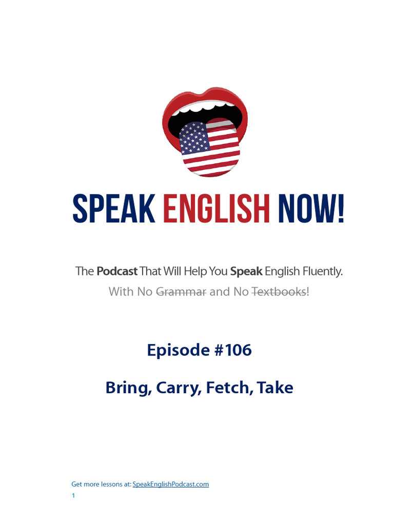 106 The Differences Between Bring Carry Fetch Take ESL | PDF