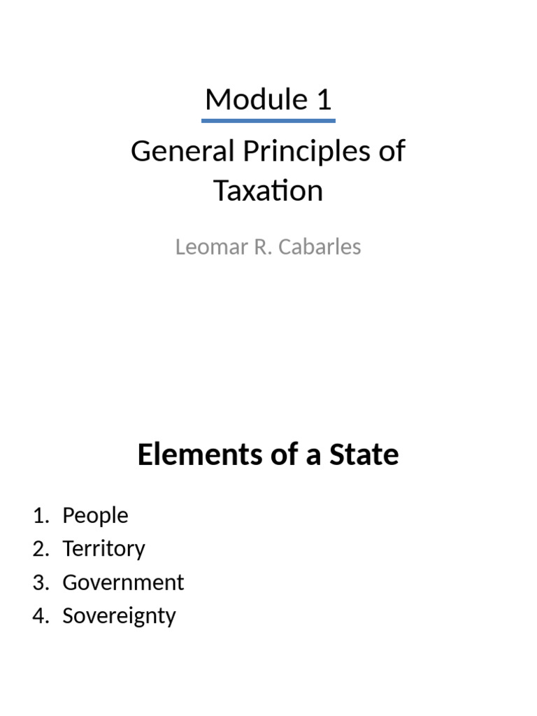 Module 1 General Principles of Taxation | PDF