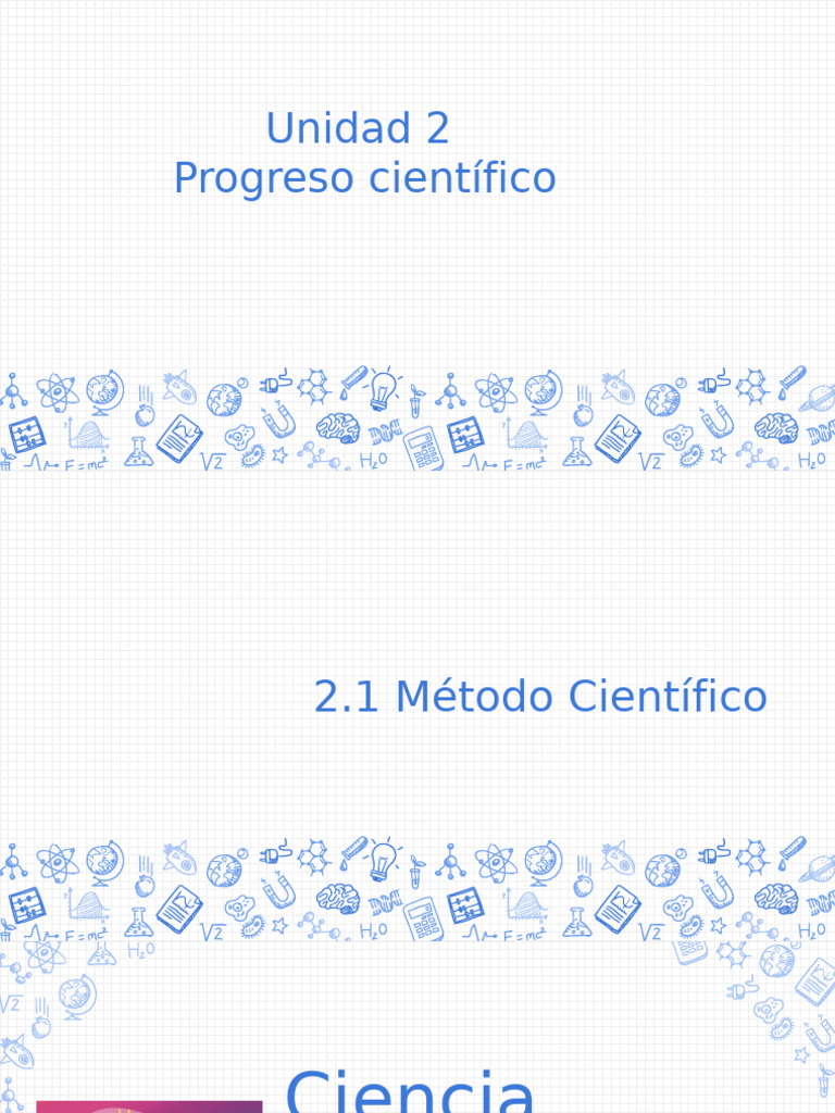 Unidad 2. Progreso Cientifico | PDF