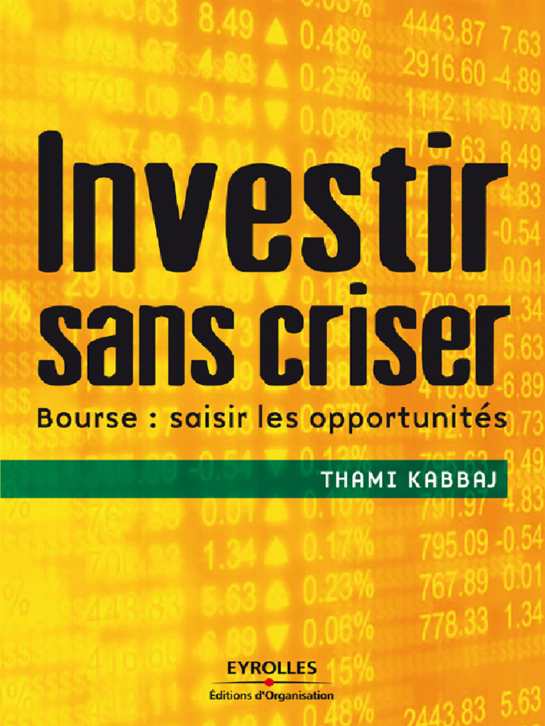 Investir Sans Criser | PDF