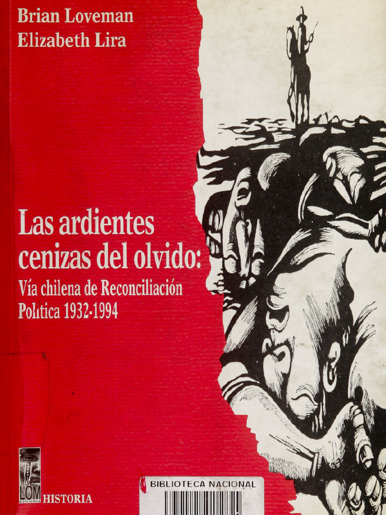 Las Ardientes Cenizas Del Olvido Brian Loveman, Elizabeth Lira | PDF