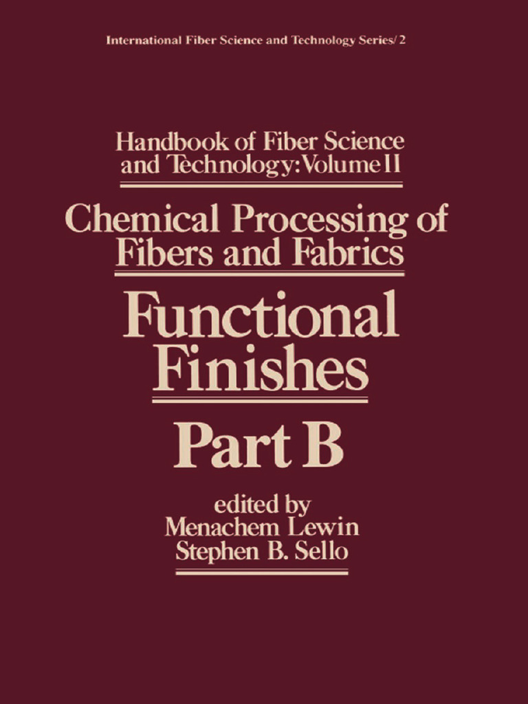 Handbook of Fiber Science and Technology Volume 2 - Chemical Processing ...