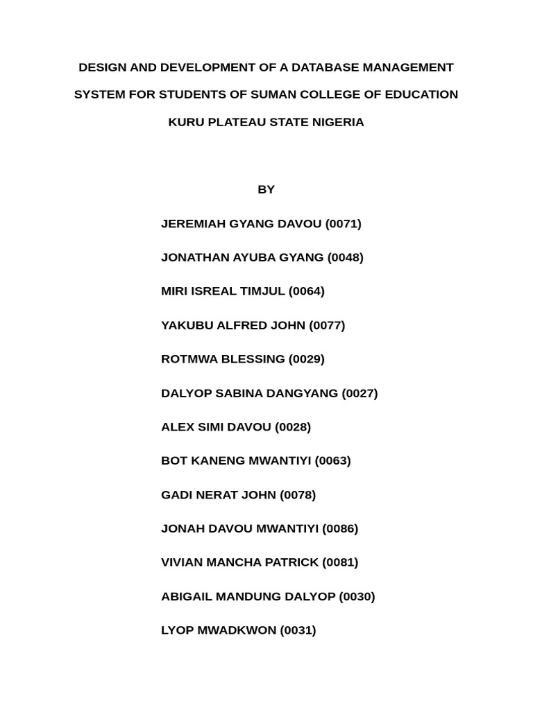 Design and Development of A Database Management System For Students of Suman College of ...