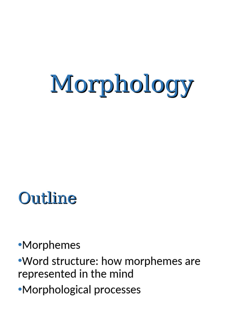 Intro To Linguistics: Morphology | PDF | Word | Career & Growth
