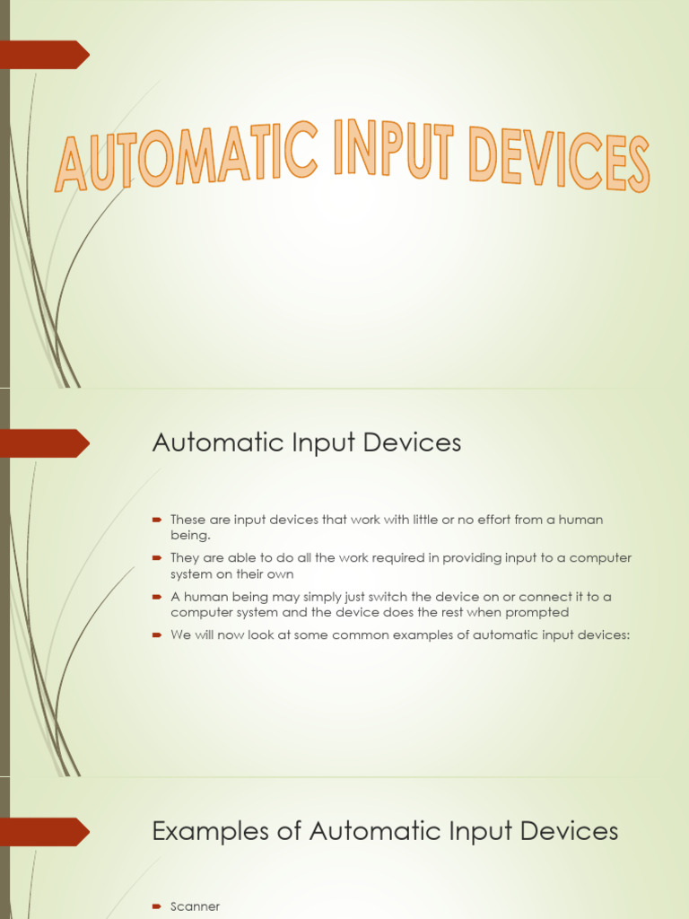 Lecture 4 - Parts B - Automatic Input Devices | PDF