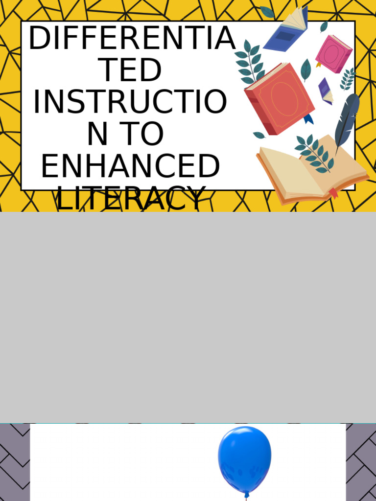 Differentiated Instruction To Enhanced Literacy | PDF