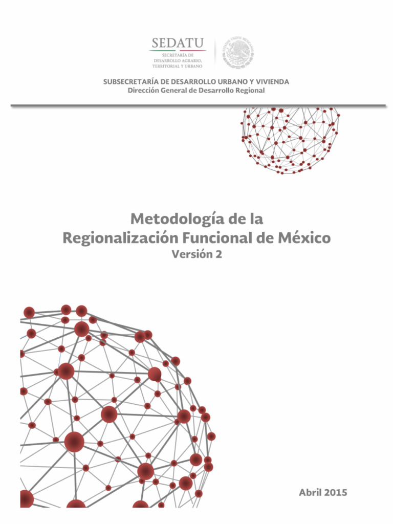Metodología de La Regionalización Funcional de México SEDATU | PDF