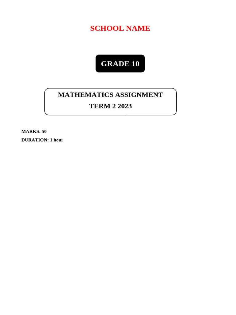 Term 2 - Grade 10 Assignment | PDF
