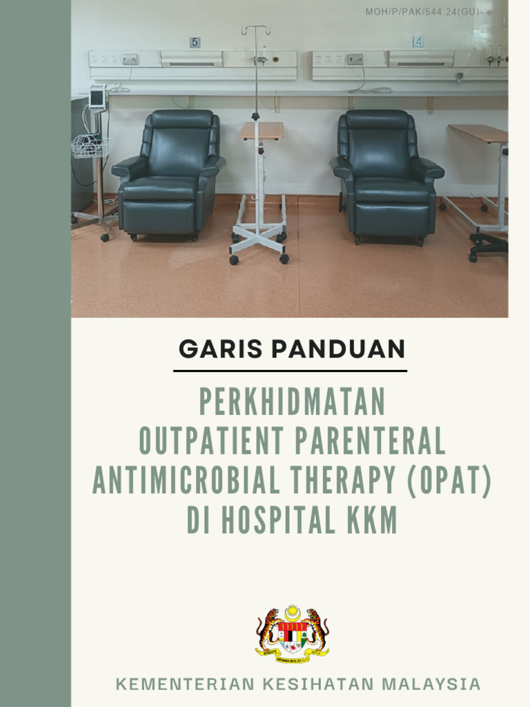 Perkhidmatan Opat Di Hospital KKM Guidelines | PDF | Intravenous ...