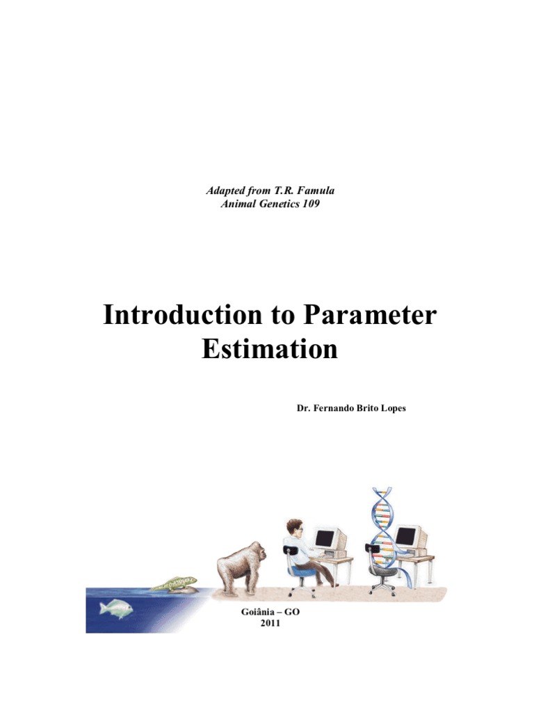 Introduction To Parameter Estimation | PDF | Heritability | Expected Value