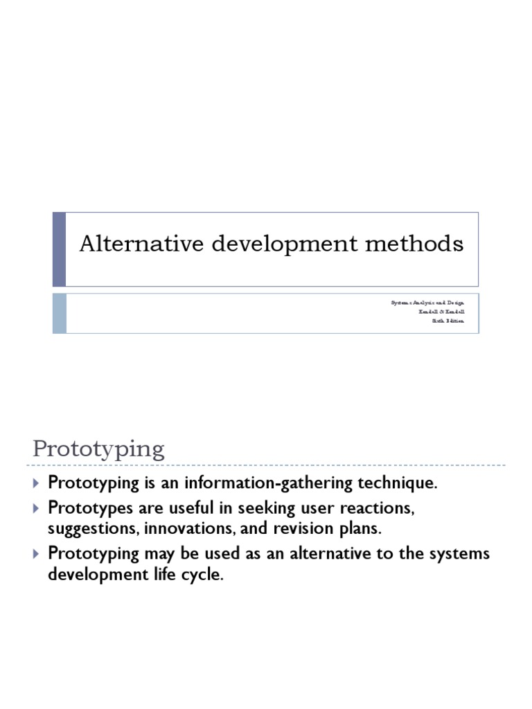 Alternative Development Methods: Systems Analysis and Design Kendall & Kendall Sixth Edition ...