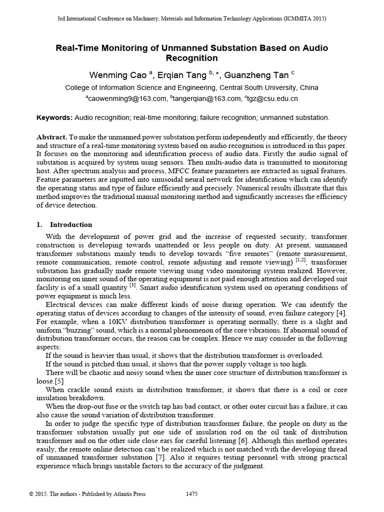 Wenming Cao, Erqian Tang, Guanzheng Tan: Real-Time Monitoring of Unmanned Substation Based On ...