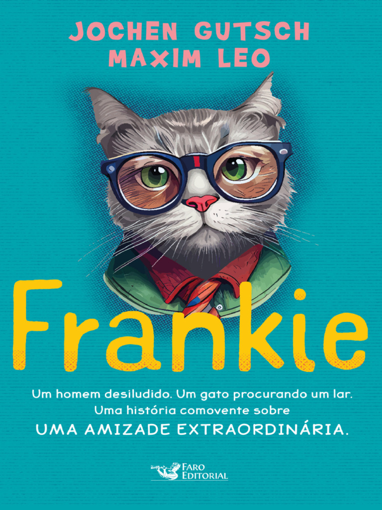 Maxim Leo & Jochen Gutsch - Frankie | PDF