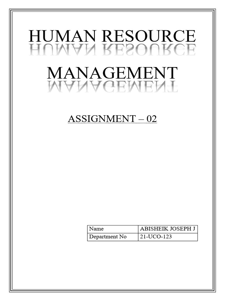 Human Resource Management: Assignment - 02 | PDF