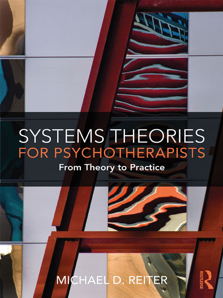 Systems Theories For Psychotherapists From Theory To Practice (Michael ...