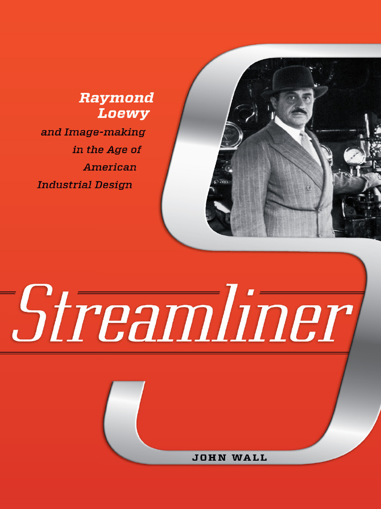 Streamliner Raymond Loewy A - (Z-Library) | PDF