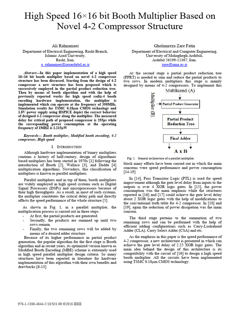 High Speed 1616 Bit Booth Multiplier Based On Novel 4-2 Compressor ...