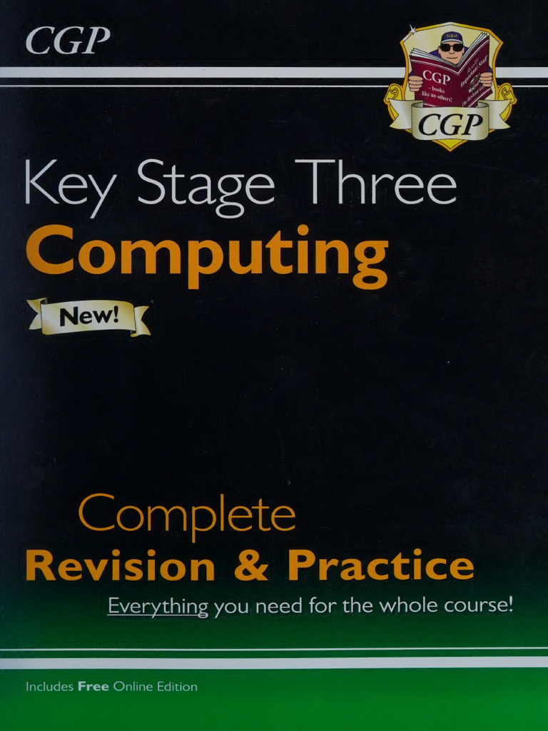 Key Stage Three Computing Complete Revision & Practice | PDF