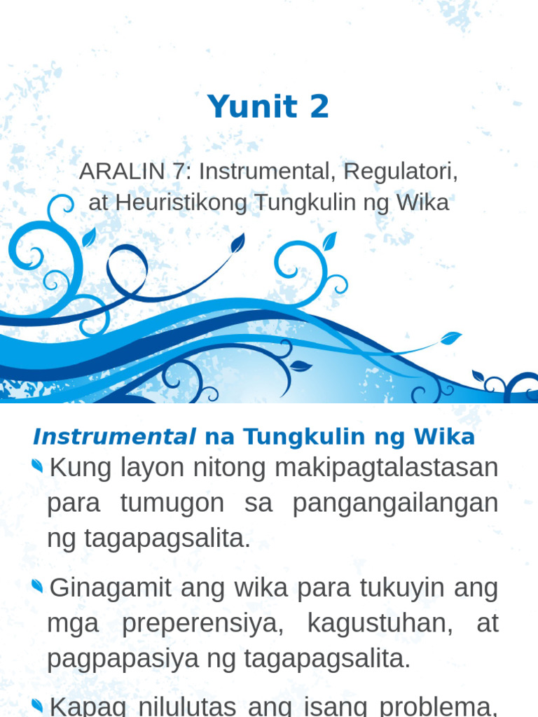 7 Instrumental Regulatori at Heuristikong Tungkulin NG Wika | PDF