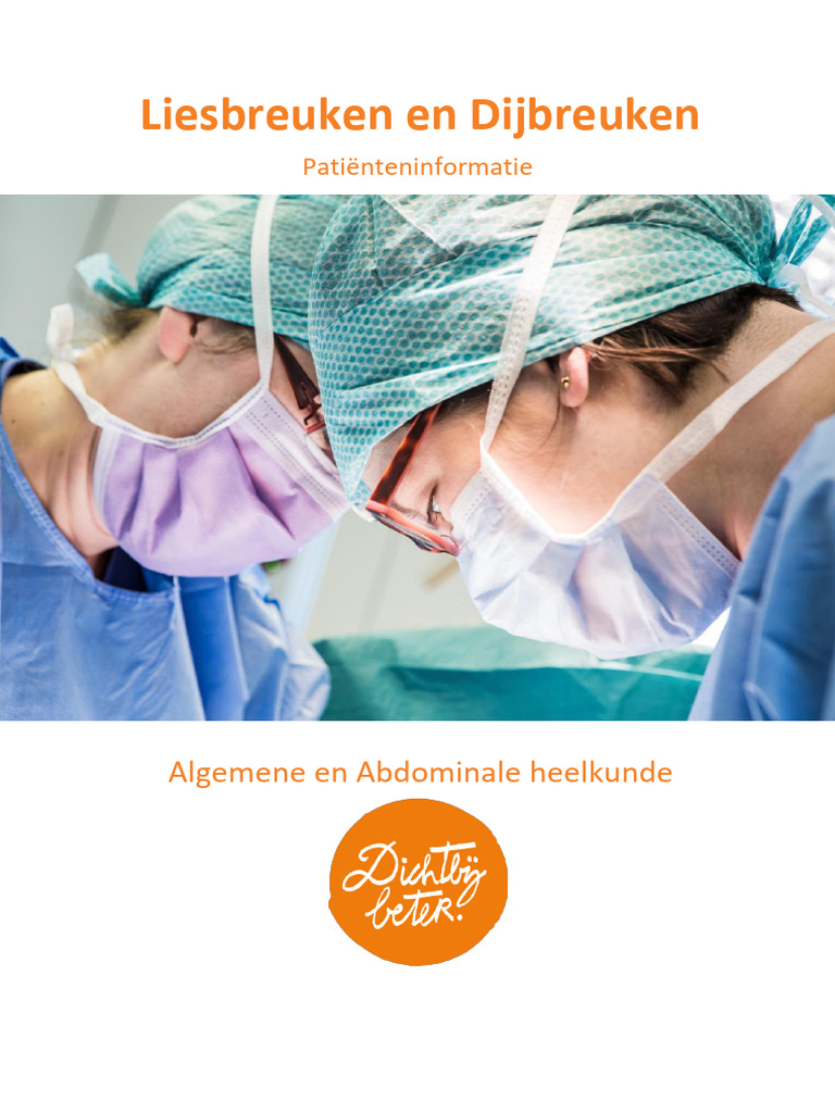 Brochure Behandeling Van Liesbreuken en Dijbreuken | PDF