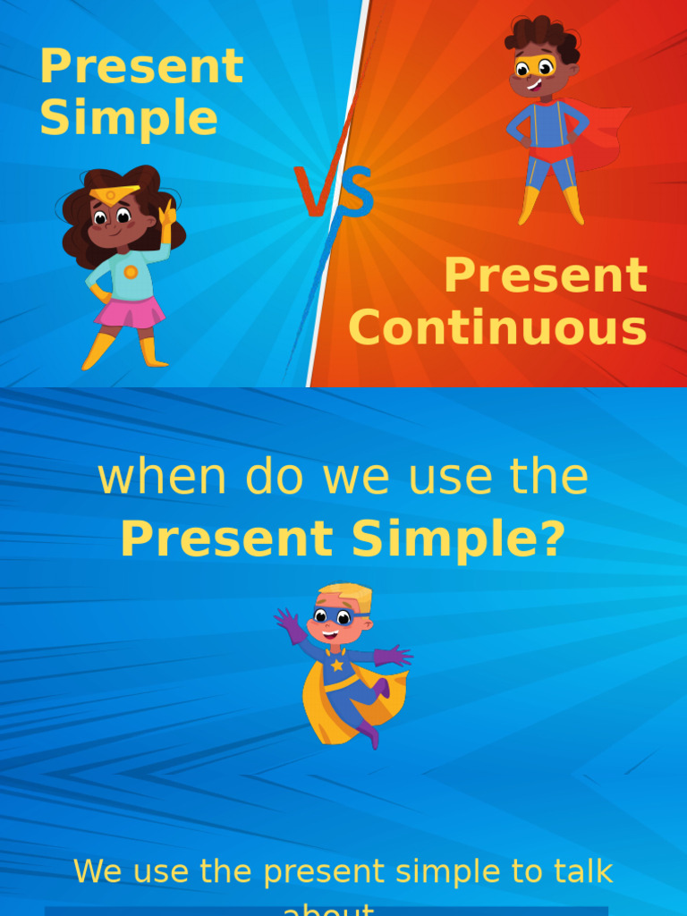Red and Blue Bright Superheroes Present Simple Vs Present Continuous English Presentation | PDF