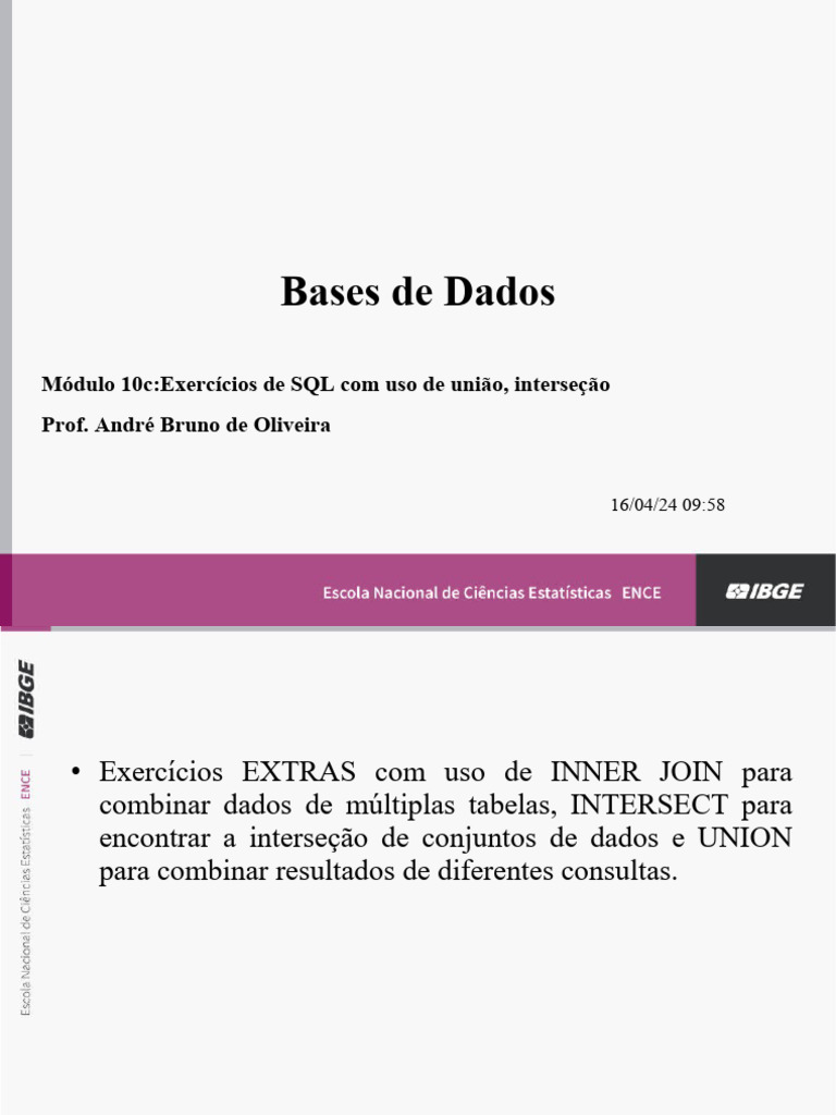 Modulo10b - EXERCICIOS EXTRAS - SQL - CREATE - SELECT - JOIN - UNION - INTERSECT | PDF