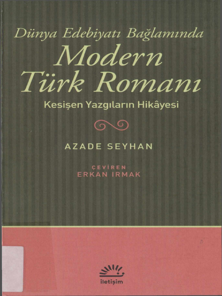Azade Seyhan - Dünya Edebiyatı Bağlamında Modern Türk Romanı | PDF
