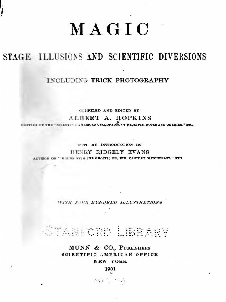 Albert Hopkins - Magic - Stage Illusions and Scientific Diversions | PDF