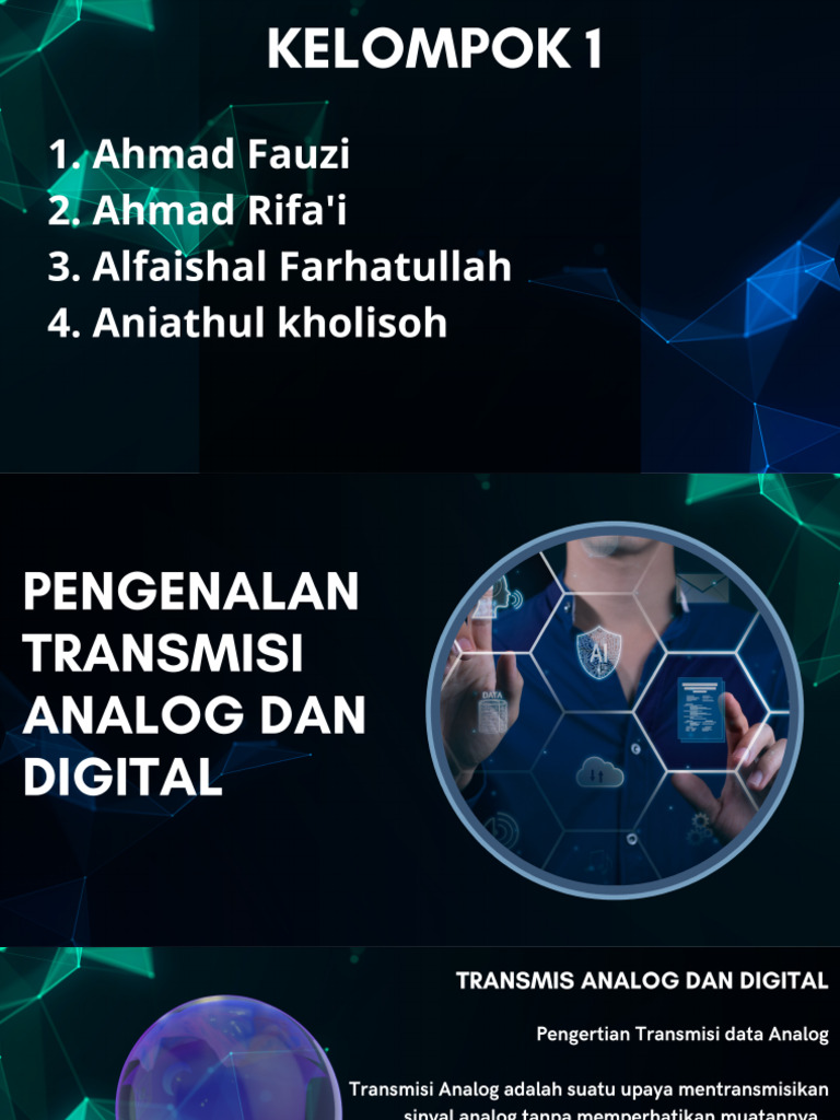 KELOMPOK 1 Pengenalan Transmisi Data Dan Analog - 20240920 - 070509 ... KELOMPOK 1 Pengenalan Transmisi Data Dan Analog - 20240920 - 070509 ...