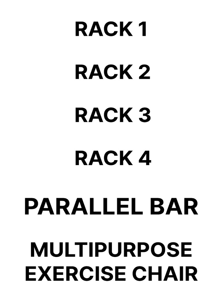 Rack 1 Rack 2 Rack 3 Rack 4: Parallel Bar | PDF