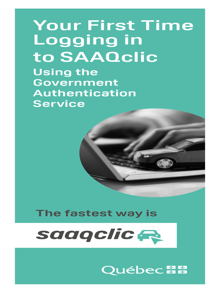 Your First Time Logging SAAQclic Government Authentication Service ...