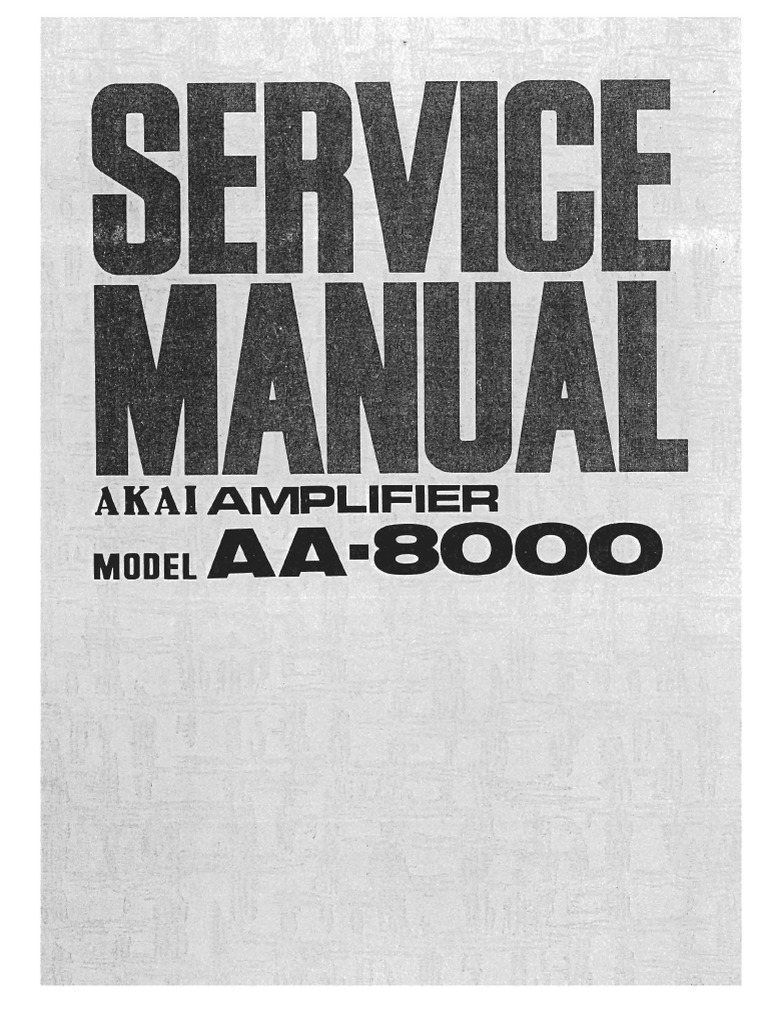 Akai AA 8000 Service Manual | PDF