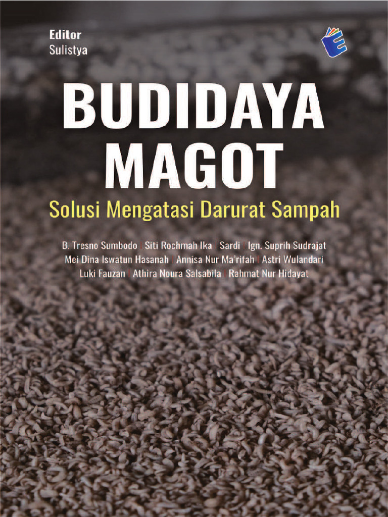 Budidaya Magot Solusi Mengatasi Darurat 554611aa | PDF