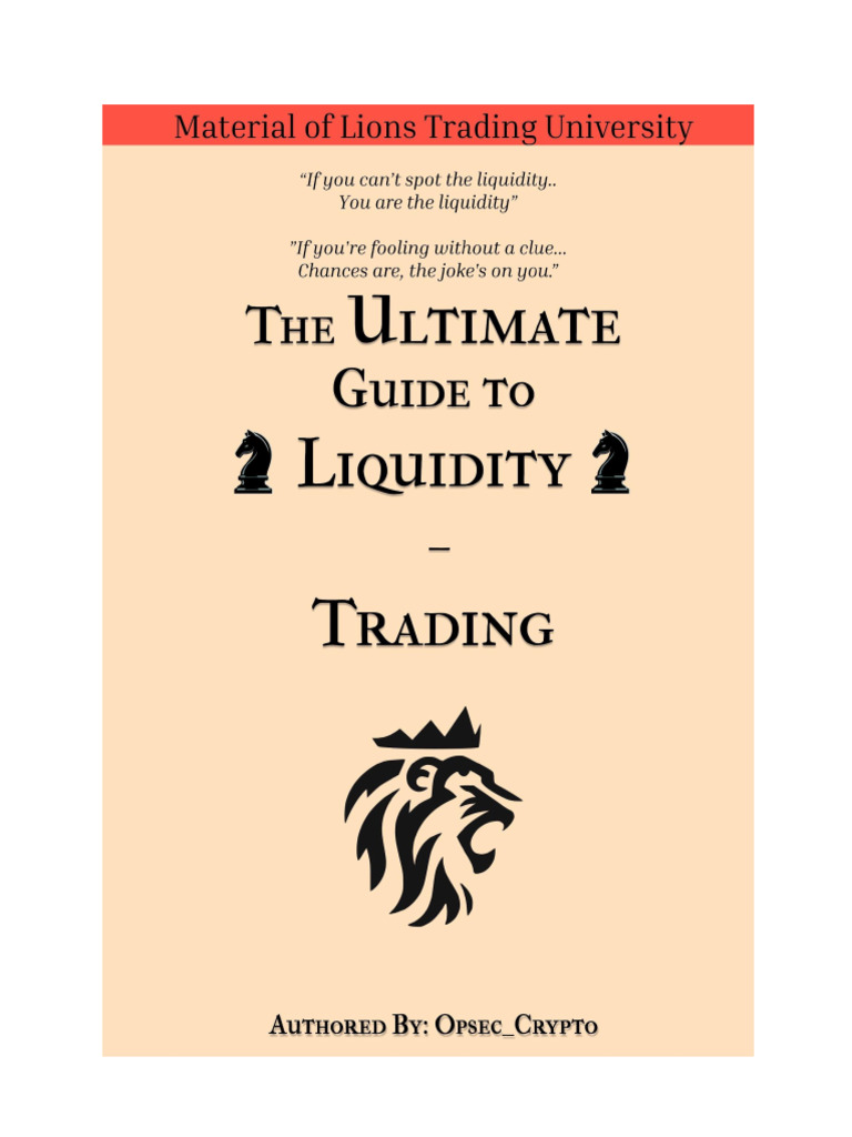 ? The Ultimate Guide To Liquidity - Opsec PDF | PDF