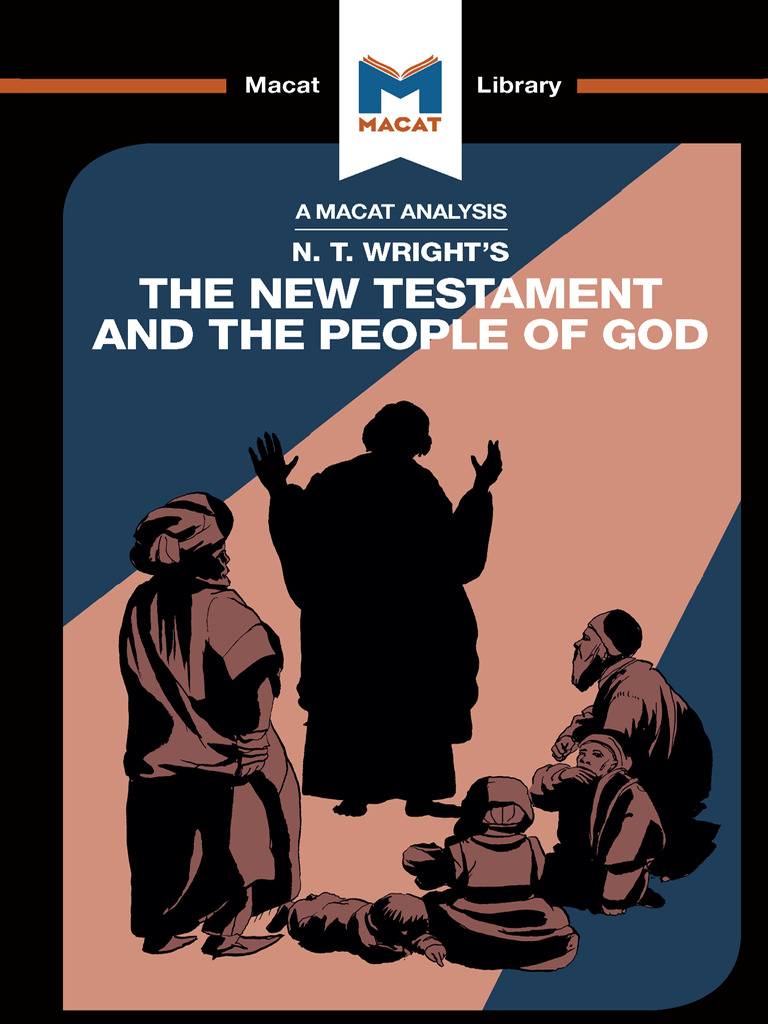 Benjamin Laird - An Analysis of N.T. Wright's The New Testament and The ...