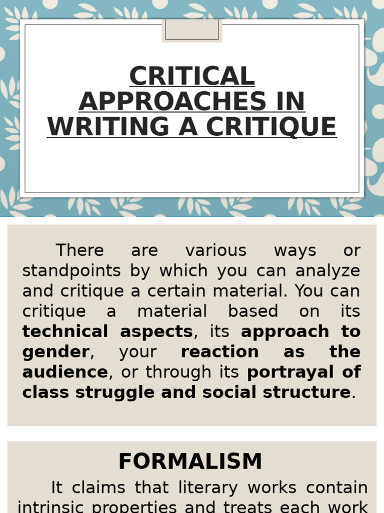 Critical Approaches in Writing A Critique | PDF