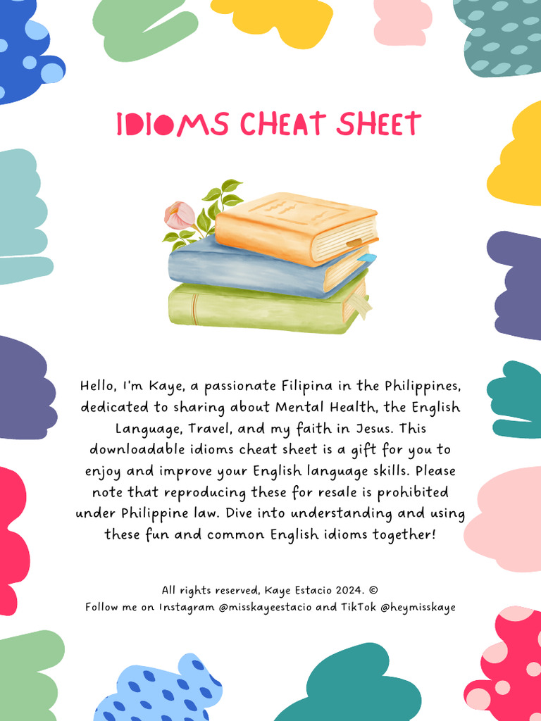 Idioms Cheat Sheet By Misskayeestacio Pdf