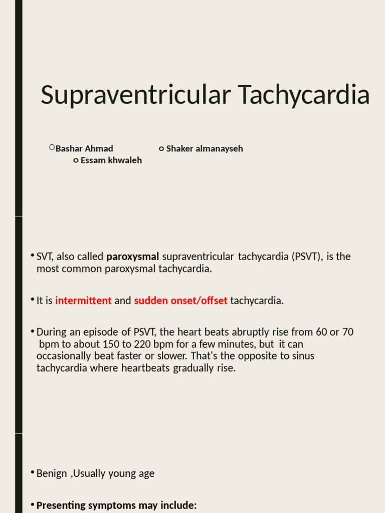Supraventricular Tachycardia: Bashar Ahmad Shaker Almanayseh Essam ...