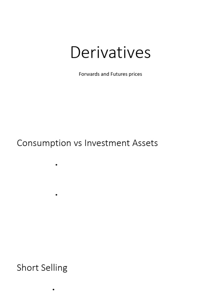 Module 4 - Derivatives - Forwards and Futures - Prices | PDF