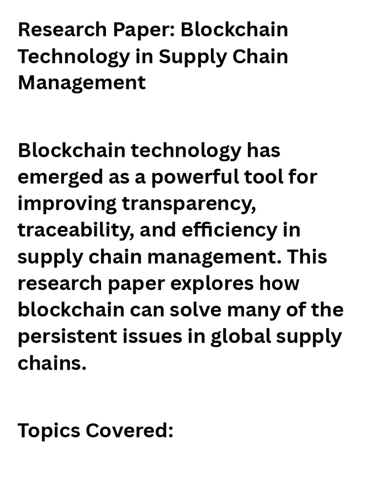 Research Paper: Blockchain Technology in Supply Chain Management | PDF ...