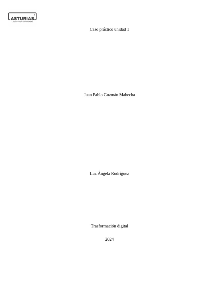 Caso Practico Unidad 1 Transformacion Digital | PDF | Business | Empresa de inicio