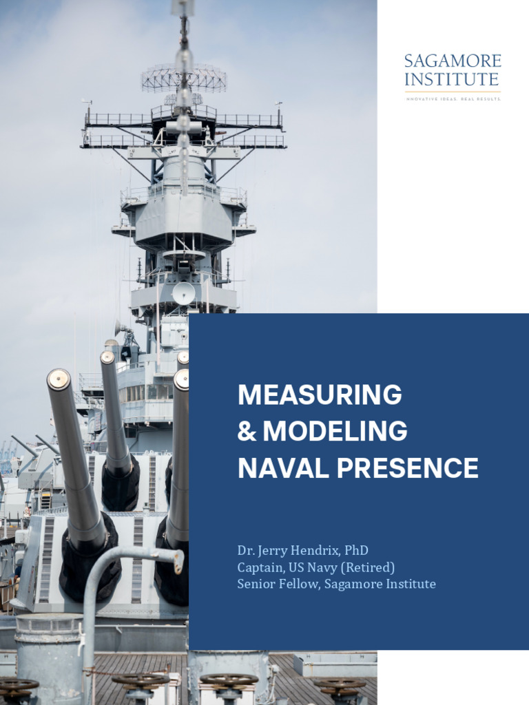 Modeling The Value of Naval Presence Report - EDITED | PDF
