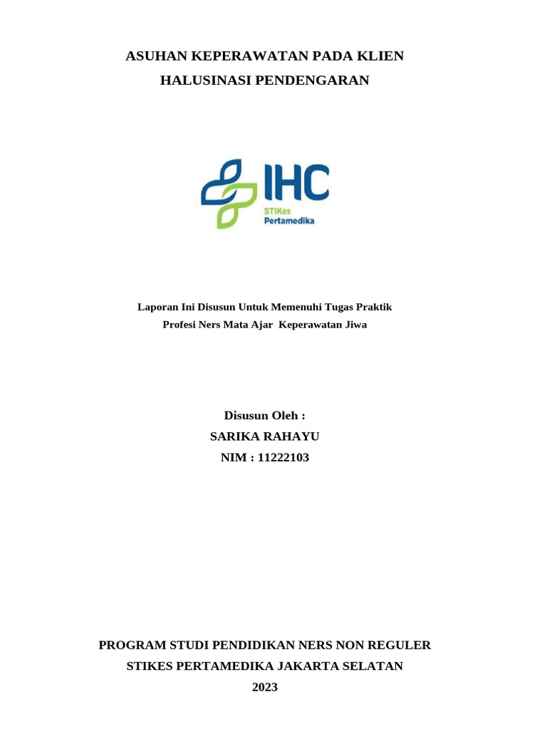 Askep Halusinasi Pendengaran Sarika Rahayui | PDF