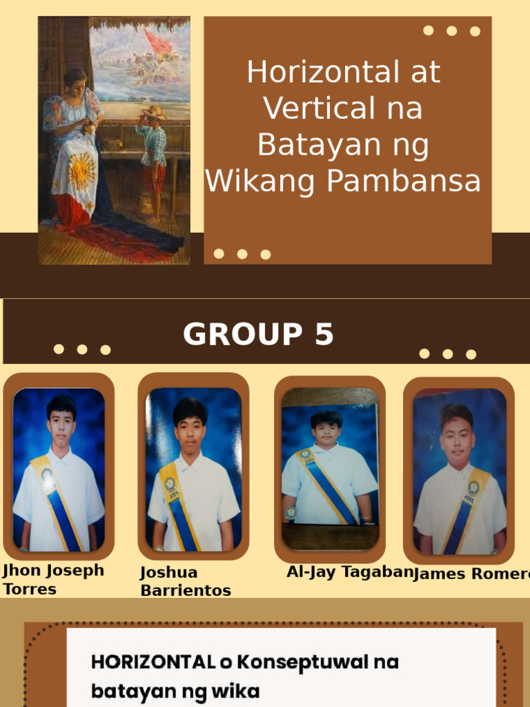 Group 5 - Horizontal at Verical Na Batayan NG Wikang Pambansa | PDF ...